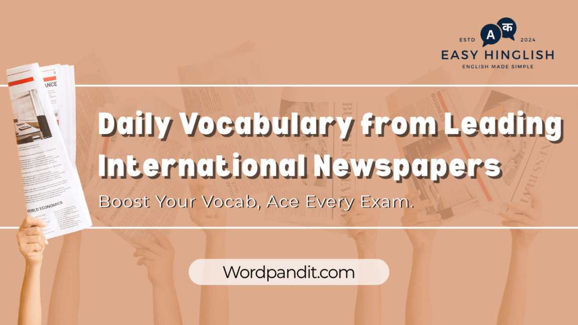 Daily Vocabulary from International Newspapers and Publications ...